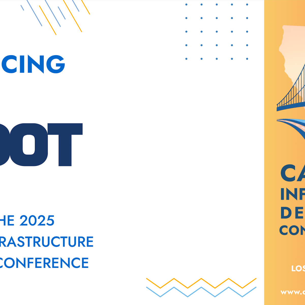 LADOT will be attending the 2025 California Infrastructure Development ...